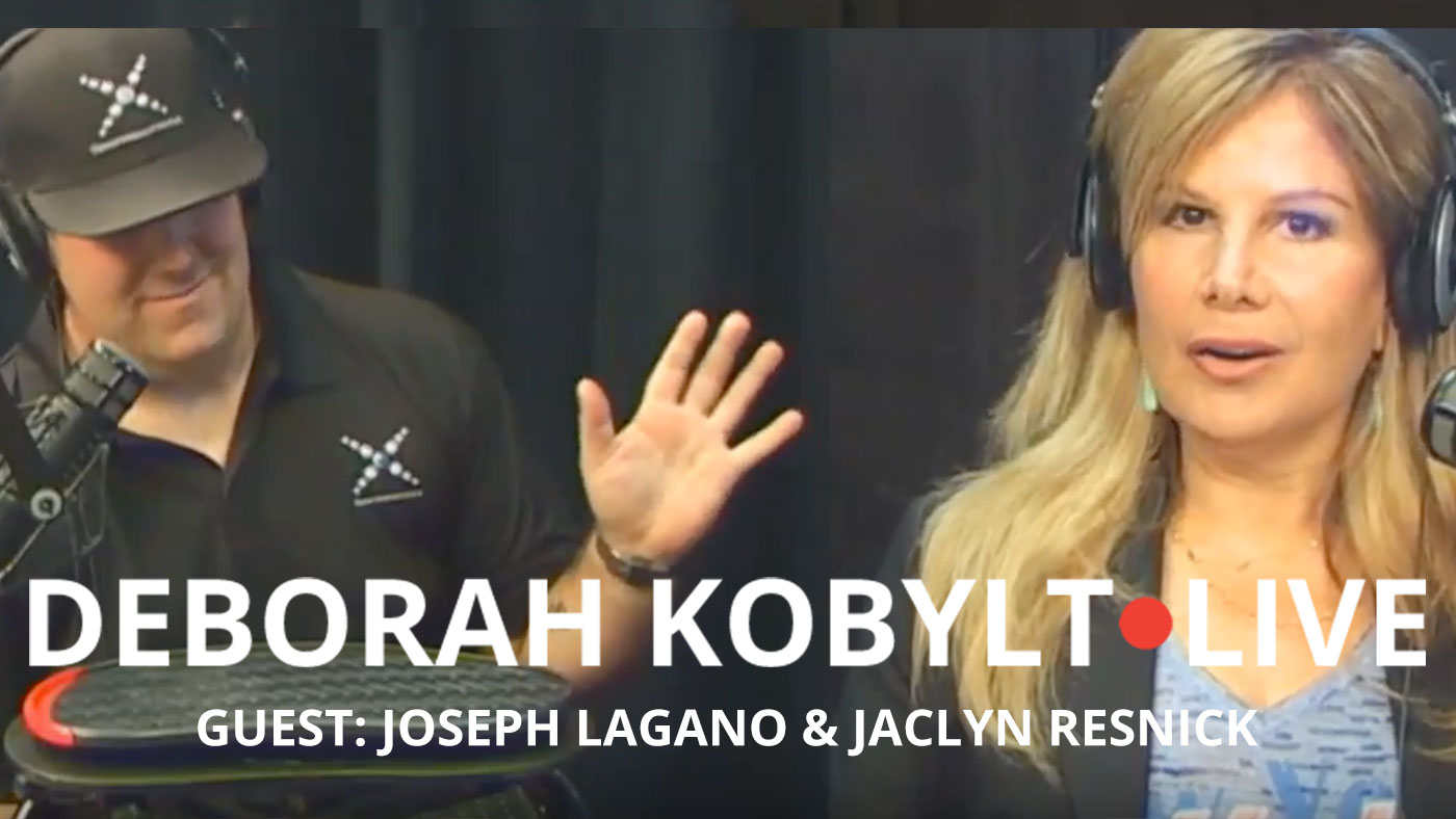 Deborah Kobylt LIVE: Joseph Lagano and Jaclyn Resnick – Deborah Kobylt